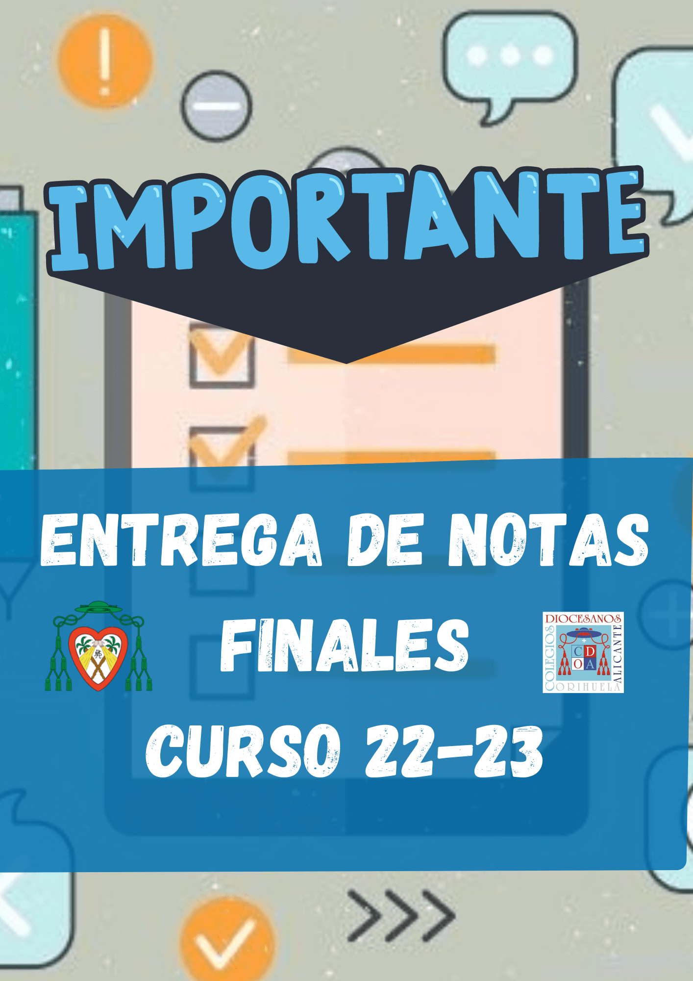CURSO 2022-23: ENTREGA NOTAS FINALES - Colegio Ntra. Sra. del Remedio
