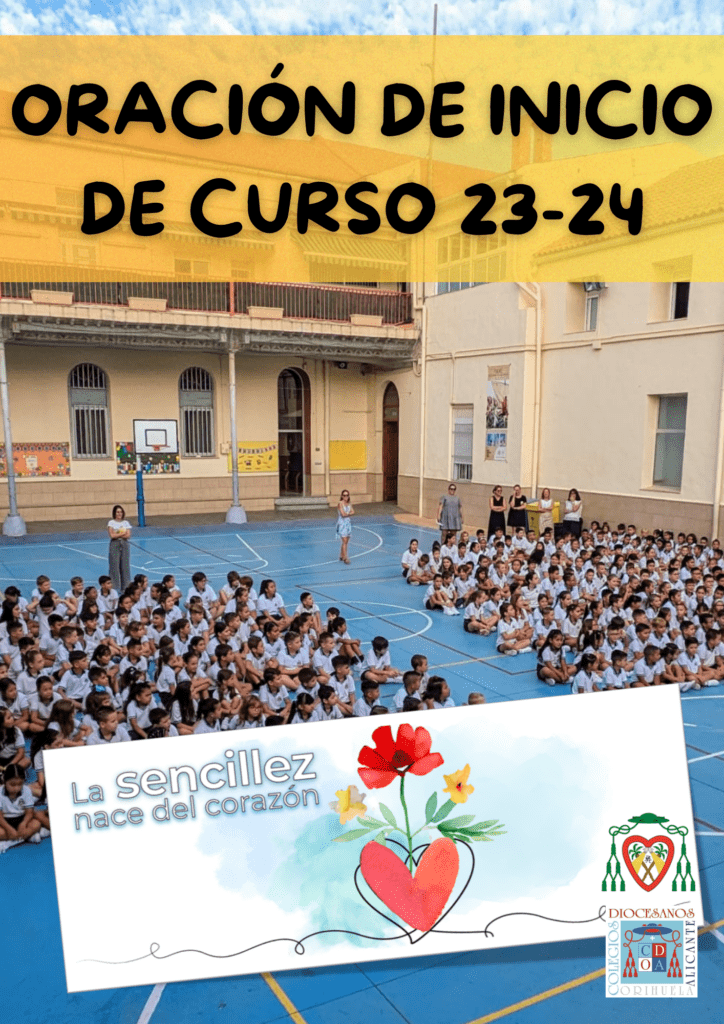 ORACIÓN INICIO DE CURSO 2023-24 - Colegio Ntra. Sra. del Remedio